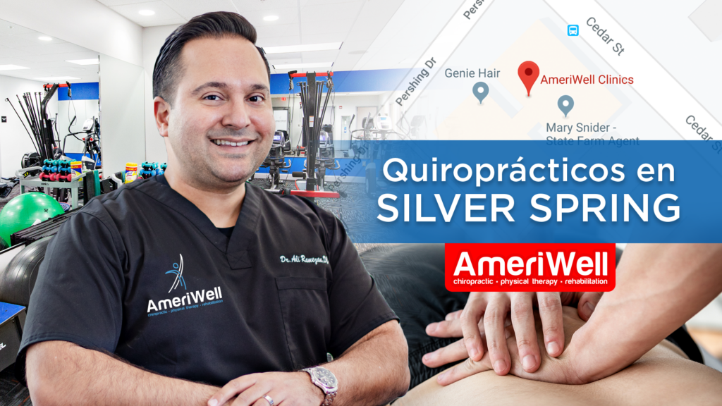 Silver Spring- AmeriWell Clinics los mejores Quiroprácticos - AmeriWell Clinics